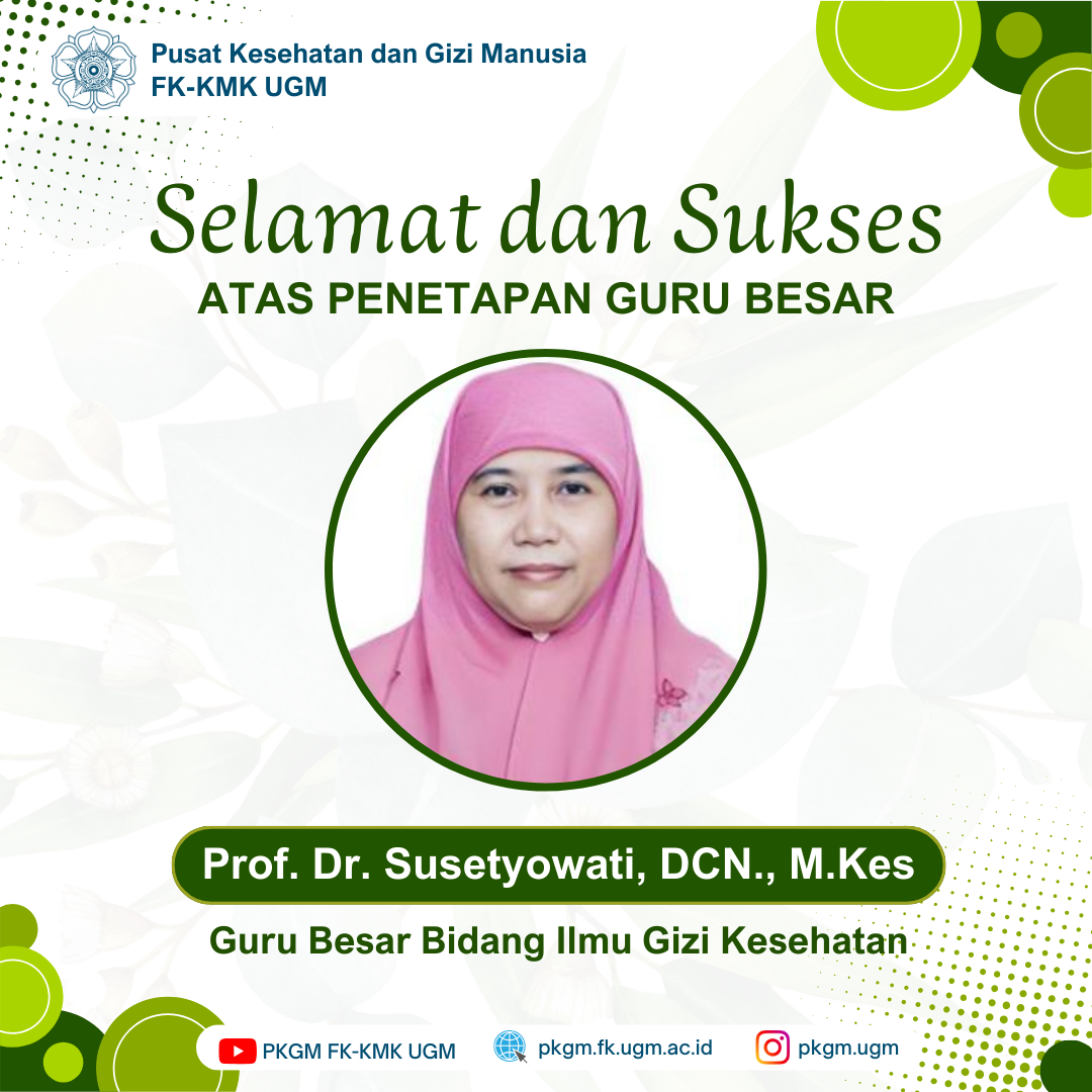 Selamat dan Sukses Kepada Prof. Dr. Susetyowati., DCN., M.Kes - PKGM Selamat dan Sukses Kepada Prof. Dr. Susetyowati., DCN., M.Kes - PKGM